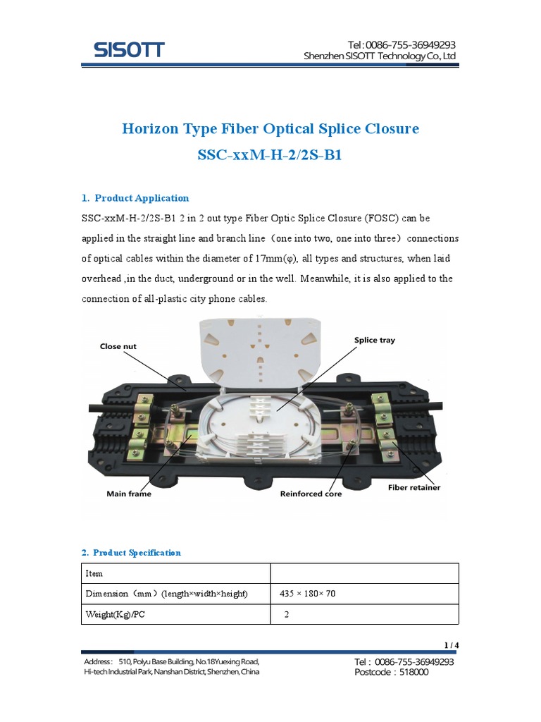 Horizon Type Fiber Optical Splice Closure Ssc-Xxm-H-2/2S-B1: 1. Product ...