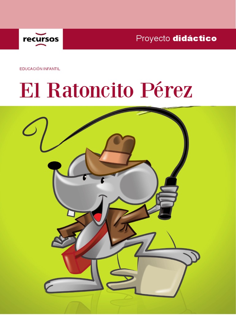 Proyecto Didáctico: El Ratoncito Pérez | PDF | Educación de la primera ...