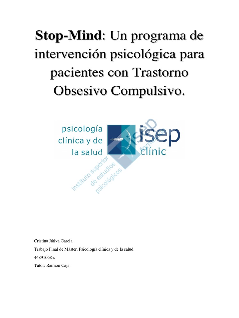 TFM Cristina Játiva Mind-Stop - 230311 - 063204 PDF | PDF | Desorden obsesivo compulsivo ...