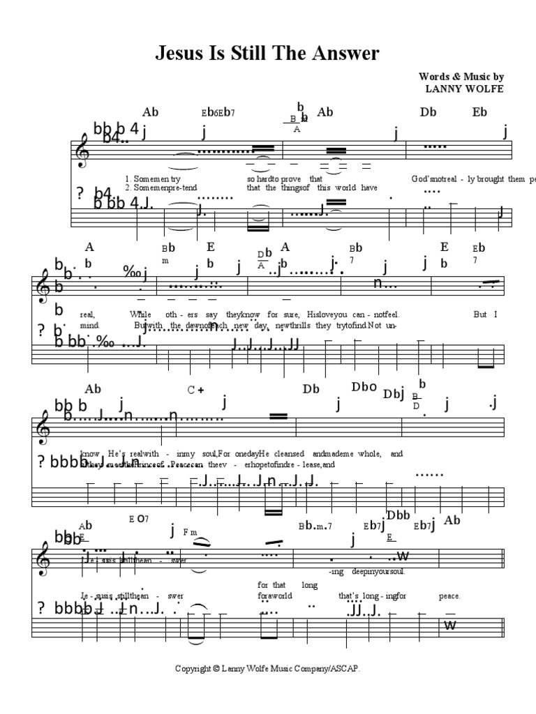 Jesus Is Still The Answer | PDF