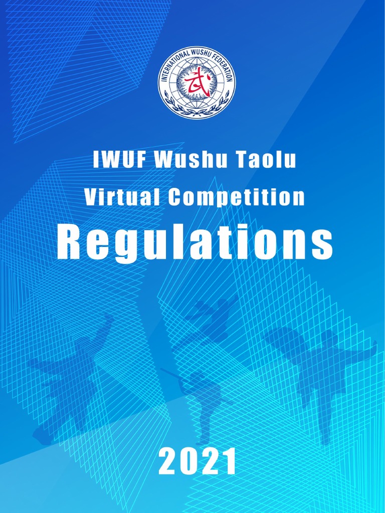 2021 IWUF Wushu Taolu Virtual Competition Regulations PDF | PDF | Tai ...