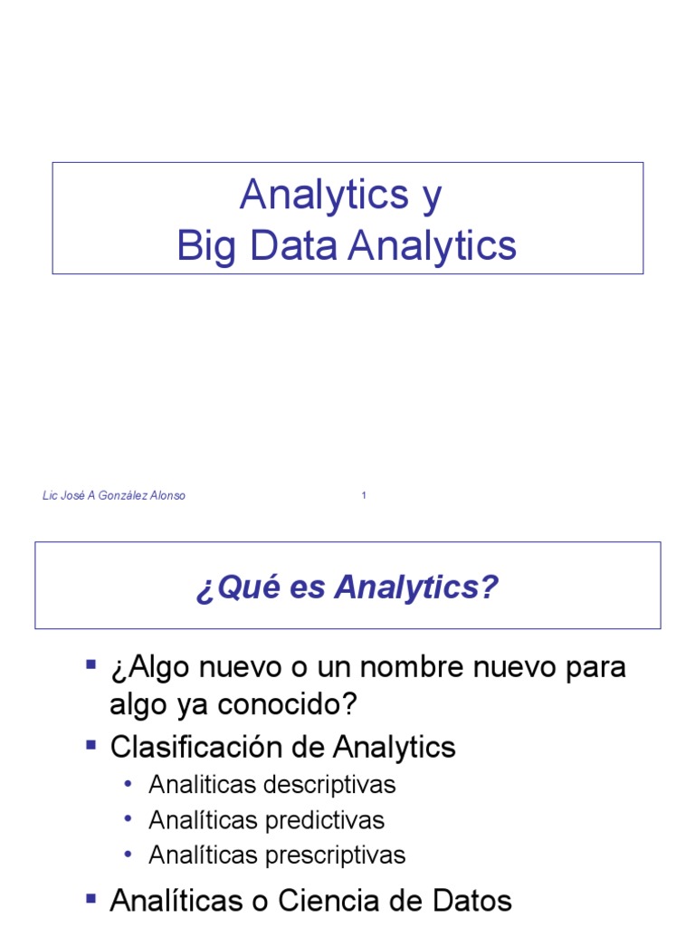 Analytics y Big Data Analytics | PDF | Big Data | Informática