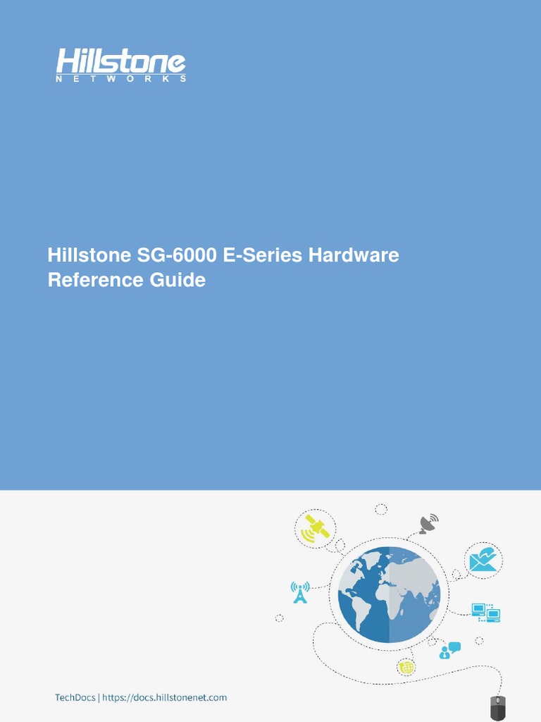 Hillstone SG 6000 E Series Hardware Reference Guide 12 | PDF | Computer Hardware | Computing