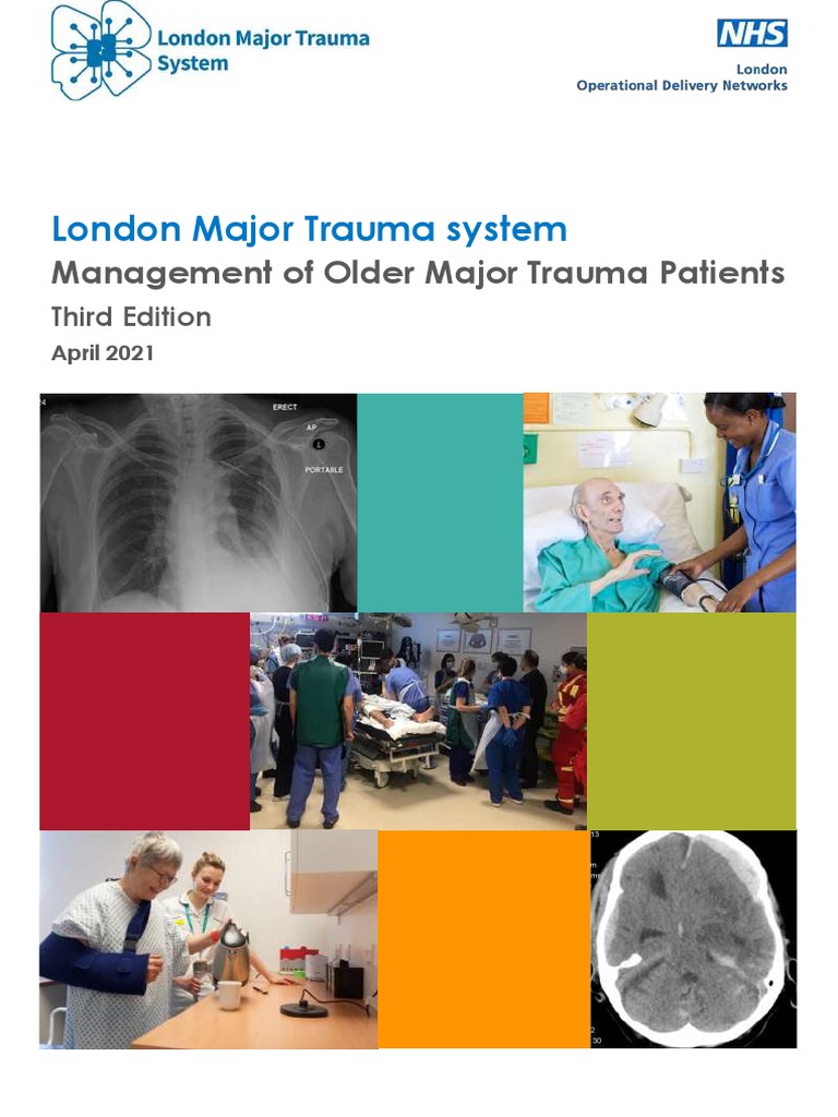 Pan London Major Trauma System Management of Older Trauma. Third ...