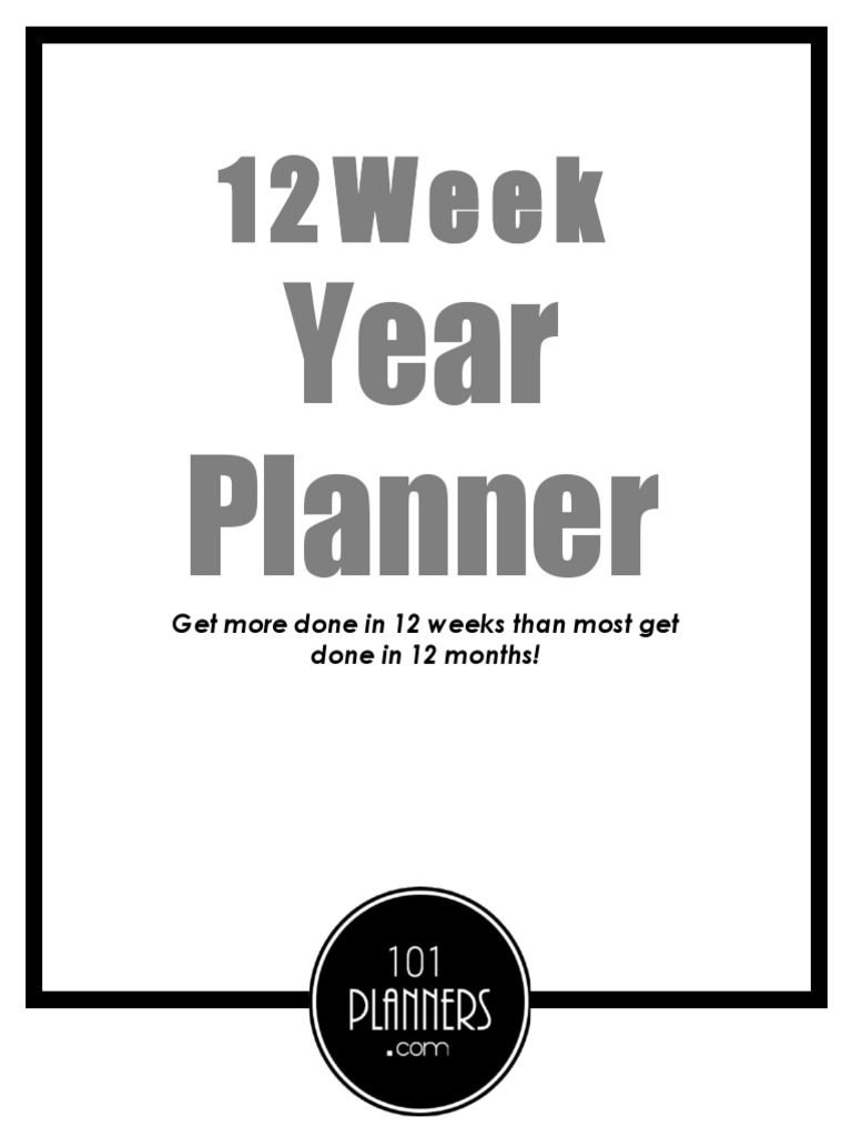 12 Weeks Print Planner | PDF | Goal