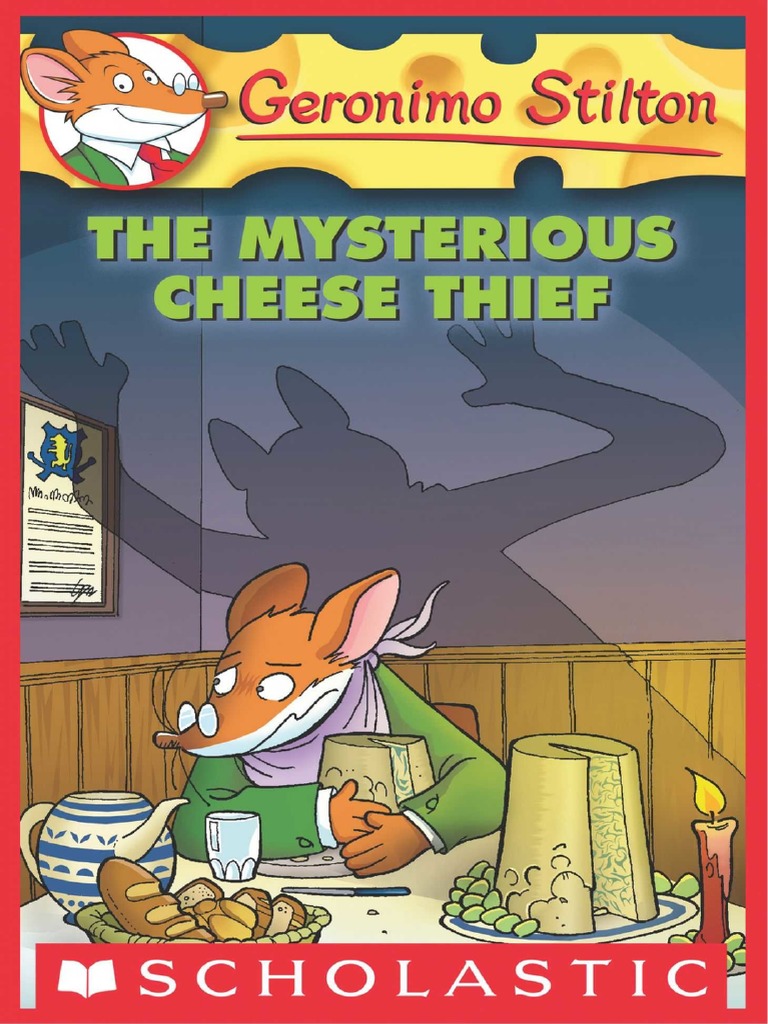 The Mysterious Cheese Thief - Geronimo Stilton - PDF - Source PDF | PDF