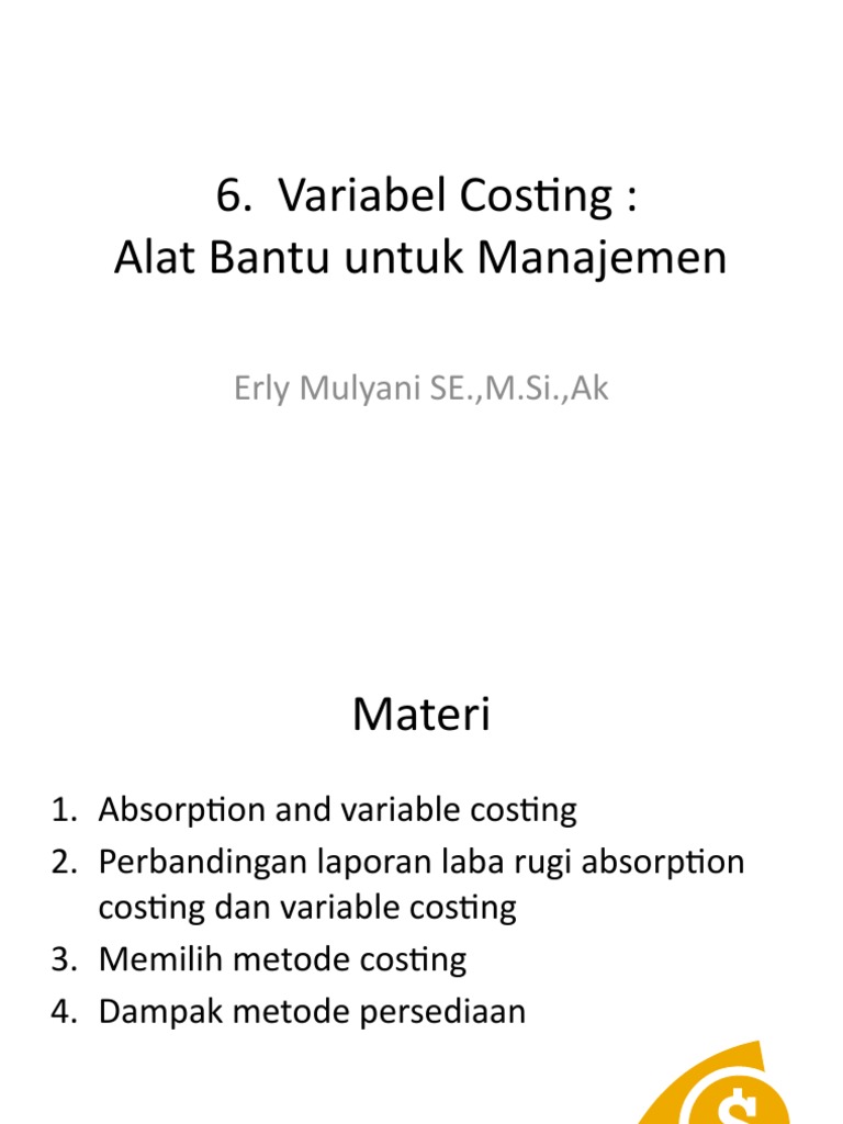 Bab 7 Variabel Costing Alat Bantu Manajemen | PDF | Pengelolaan Keuangan & Uang | Komputer