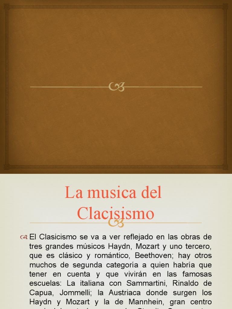 La música del Clasicismo: las formas musicales y los grandes ...