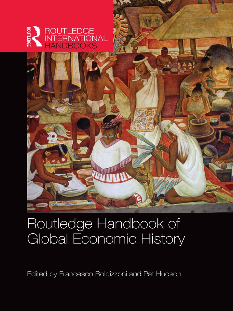 (Routledge International Handbooks) Francesco Boldizzoni - Pat Hudson ...