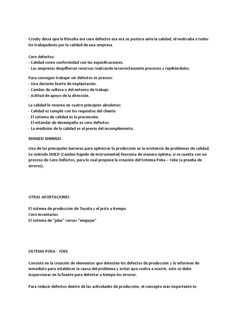 Crosby decía que la filosofía era cero defectos esa era su postura ante ...