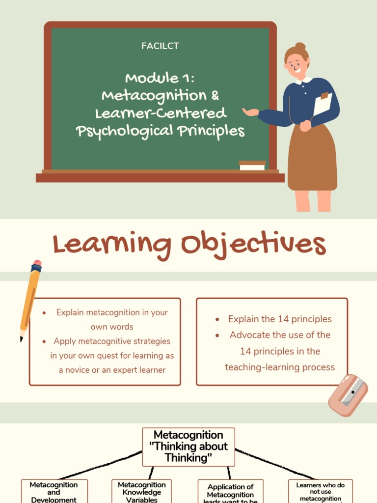Module 1 Metacognition and Learner-Centered Psychological Principles | PDF | Learning ...