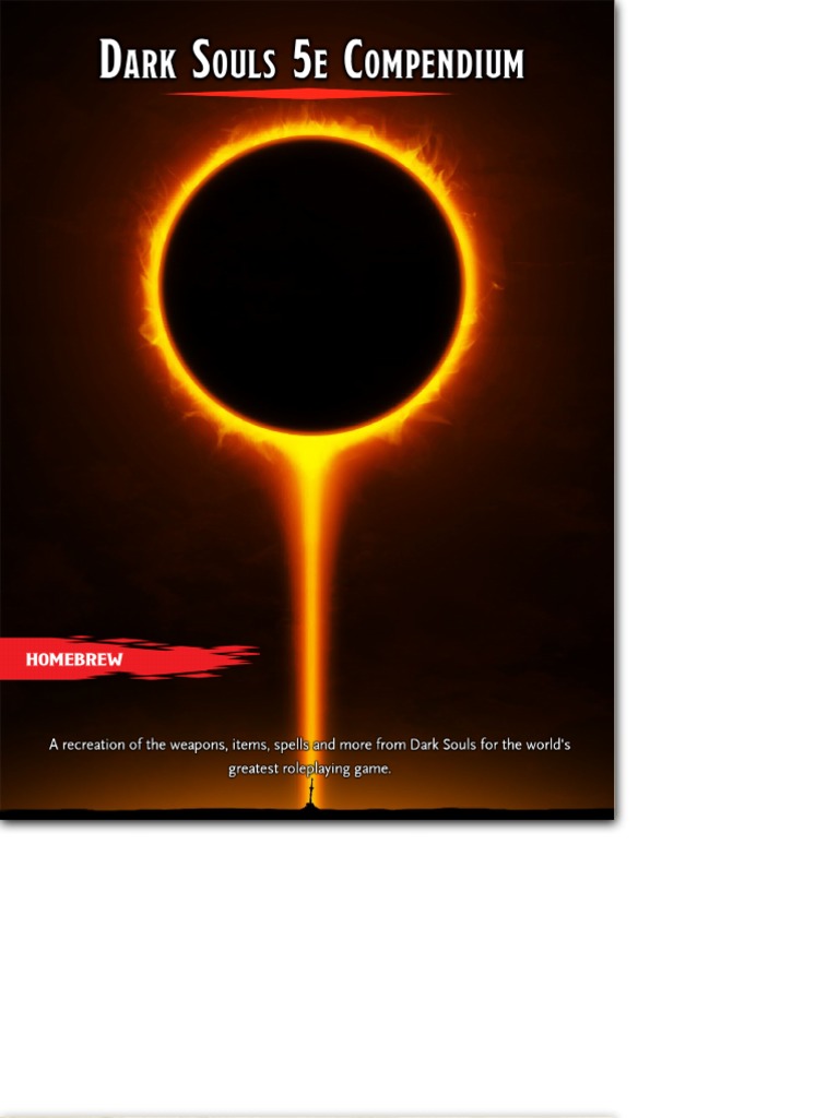 Dark Souls 5e Compendium | PDF | Gary Gygax Games | Dungeons & Dragons