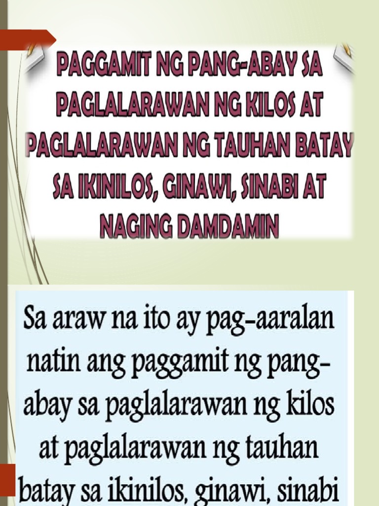 FILIPINO 4 PPT Q3 - Paggamit NG Pariralang Pang-Abay Sa Paglalarawan NG ...