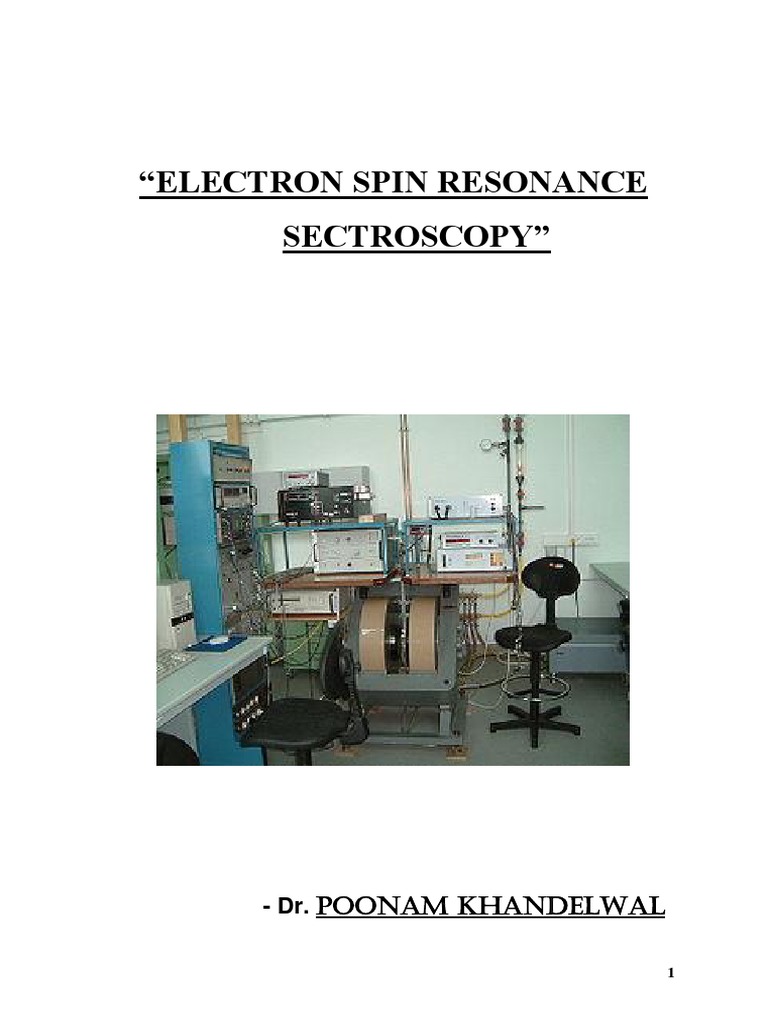 ESR Spectroscopy Overview | PDF | Electron Paramagnetic Resonance ...