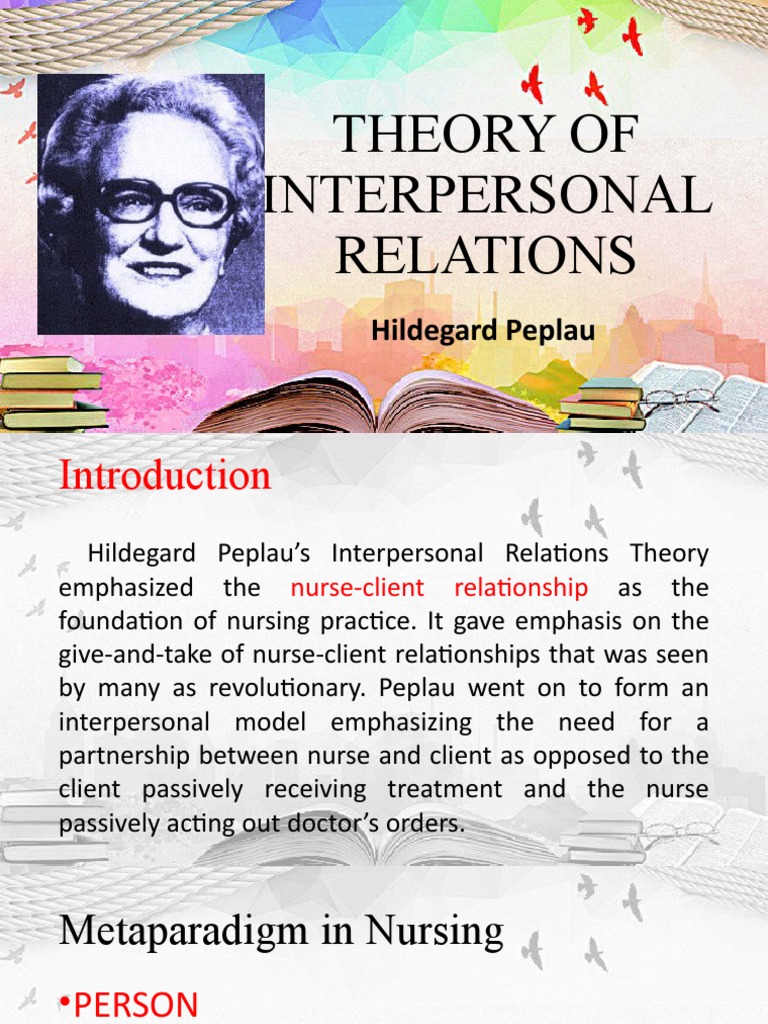 THEORY OF INTERPERSONAL RELATIONS-hildegard Peplau 5faa76fb0831c | PDF | Nursing | Cognitive Science