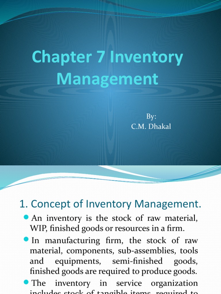 Chapter 7 Inventory Management | PDF | Inventory | Goods
