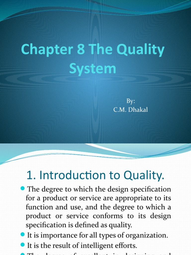 Chapter 8 The Quality System | PDF | Lean Manufacturing | Quality Management