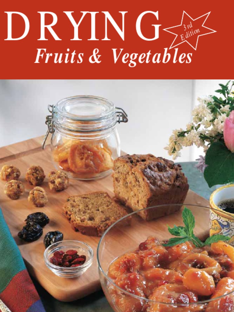 Drying Fruits and Vegetables PDF | PDF | Dried Fruit | Vegetables