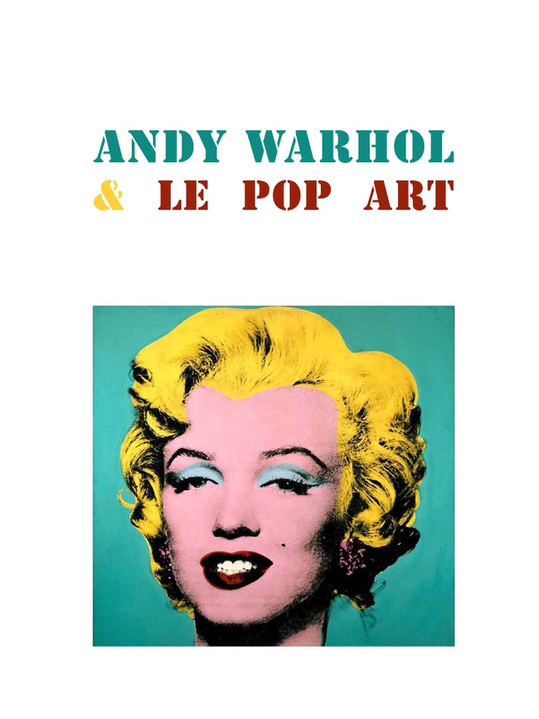 Andy Warhol & Le Pop Art | PDF