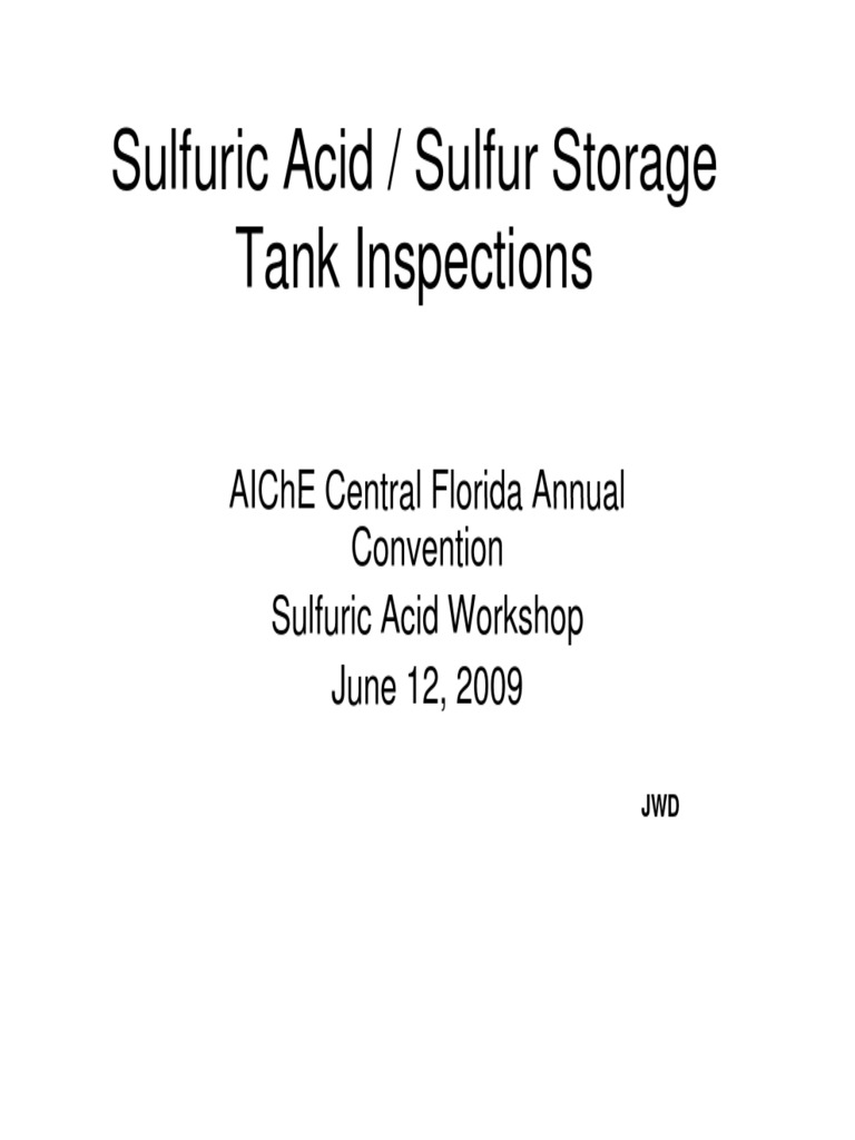 Sulfuric Acid Sulfur Storage Tank Inspections | PDF | Corrosion ...