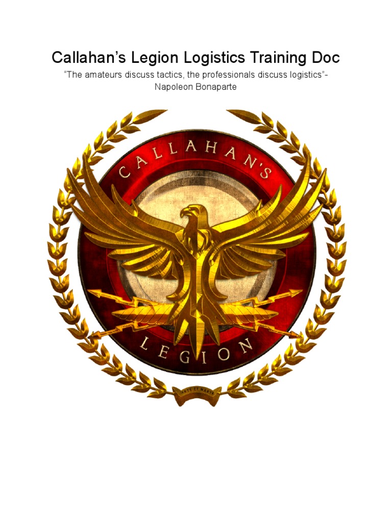 Callahans Legion Logistics Training Doc | PDF | Cargo Ship | Logistics
