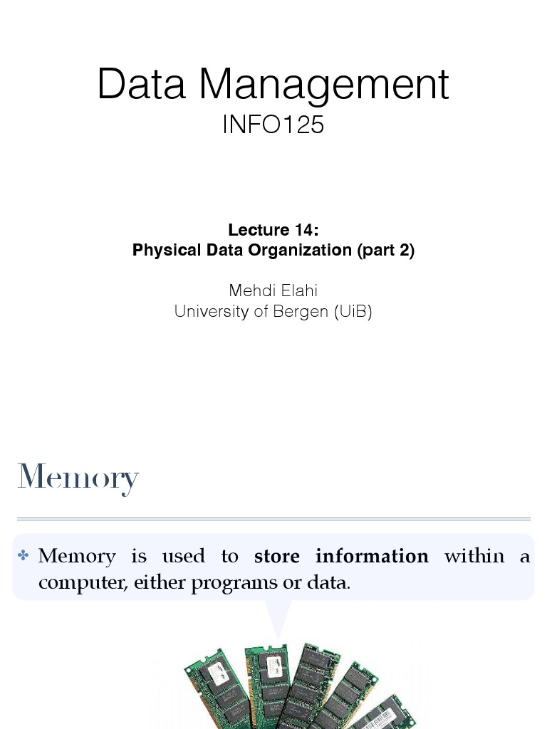 Data Management: INFO125 | PDF | Computer Data Storage | Computer File