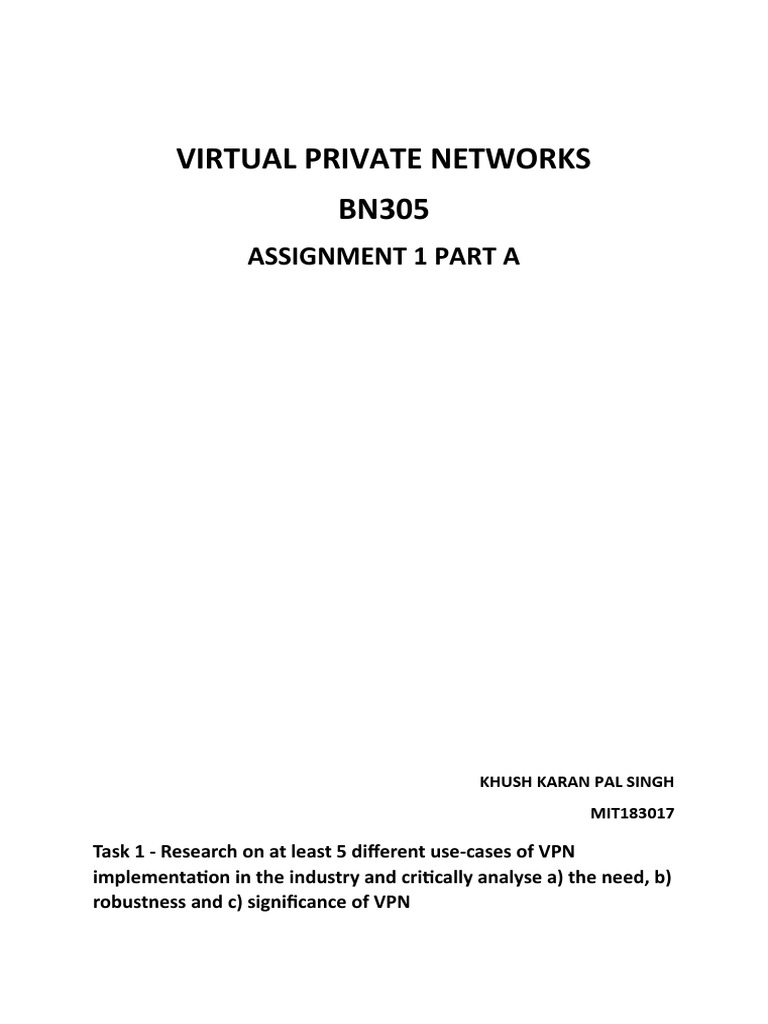 Virtual Private Networks BN305: Assignment 1 Part A | PDF | Computer Network | Virtual Private ...