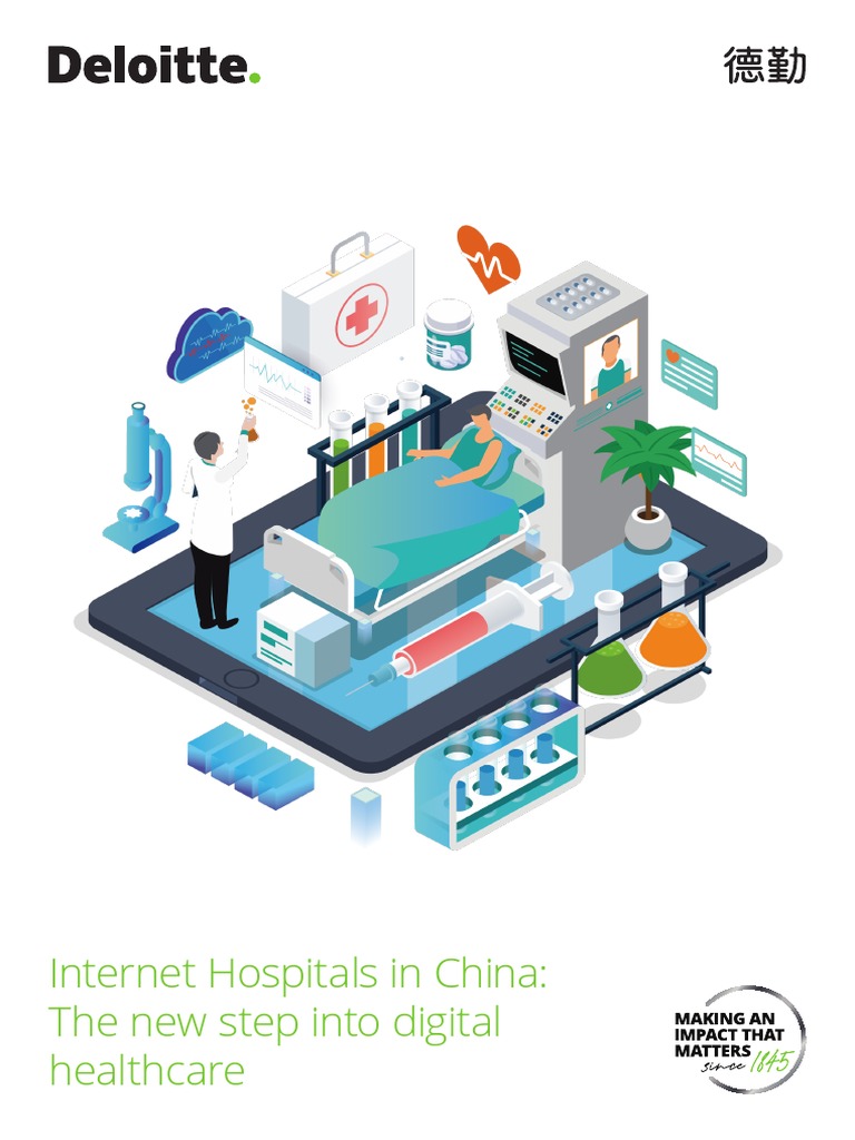 Deloitte CN LSHC Internet Hospitals in China The New Step Into Digital ...