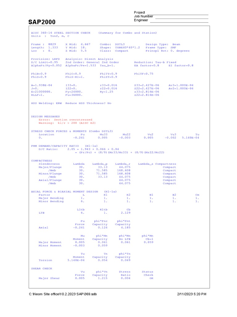 Project Job Number Engineer: Error: Section Overstressed Warning: KL/R ...