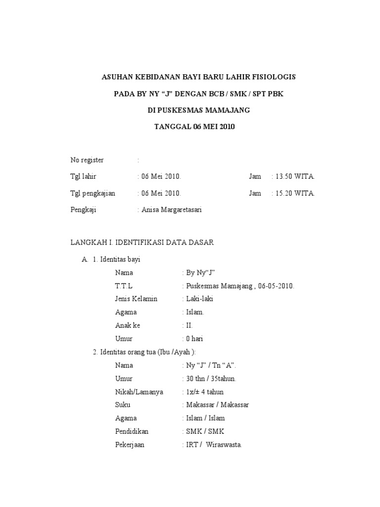 Asuhan Kebidanan Bayi Baru Lahir Fisiologis Pada by Ny "J" Dengan BCB ...