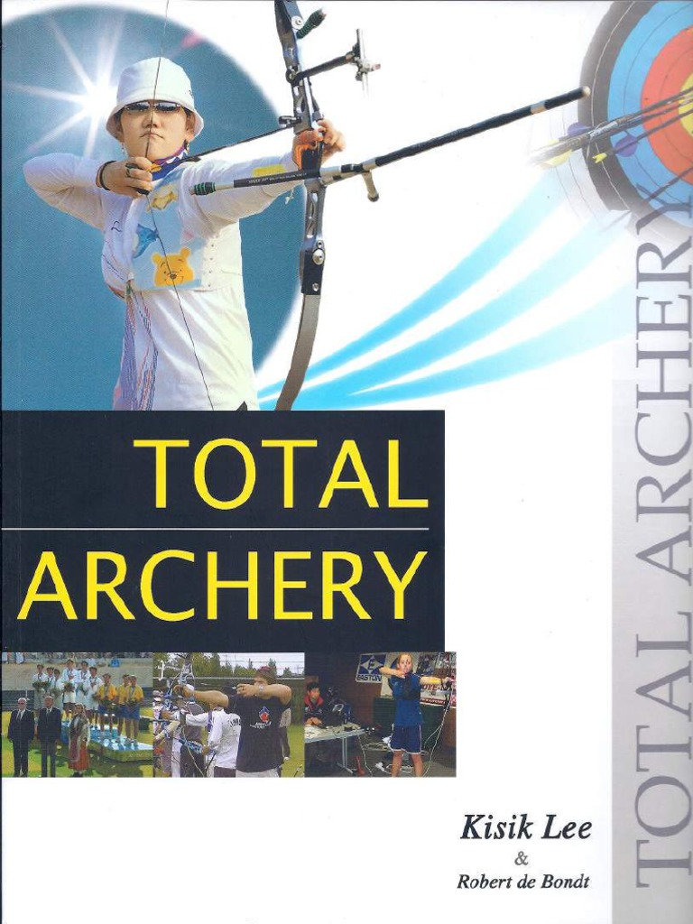 Total Archery Metodo de Tiro Con Arco Kisik Lee | PDF