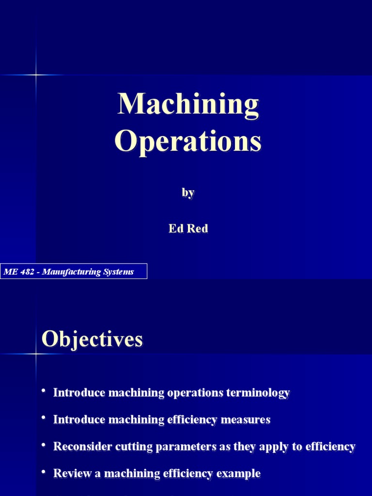 Machining Operations | PDF | Machining | Metalworking