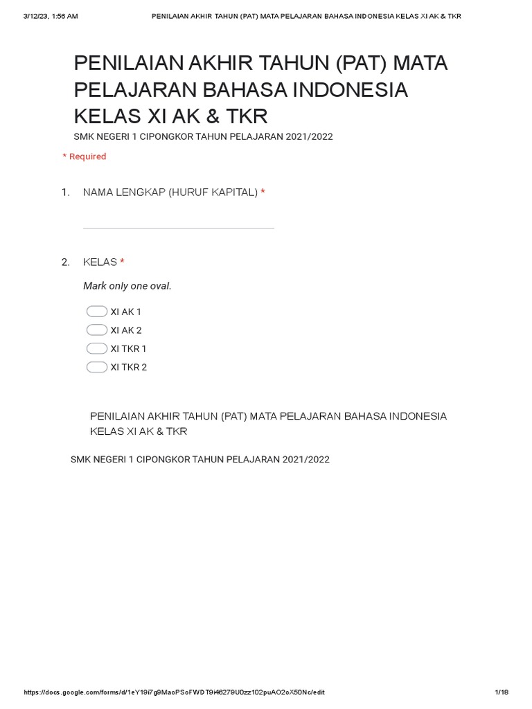 PENILAIAN AKHIR TAHUN (PAT) MATA PELAJARAN BAHASA INDONESIA KELAS XI AK & TKR - Google Forms | PDF