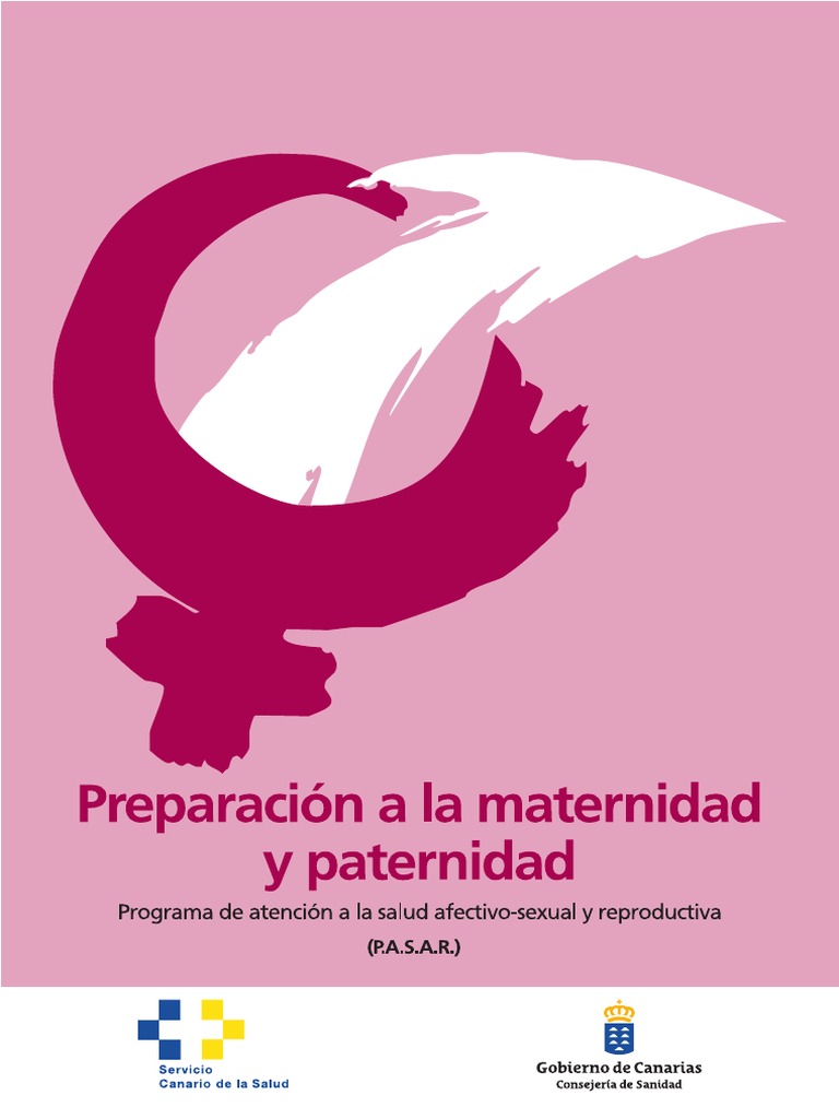 Preparacion A La Maternidad y Paternidad PDF | PDF | El embarazo | Parto