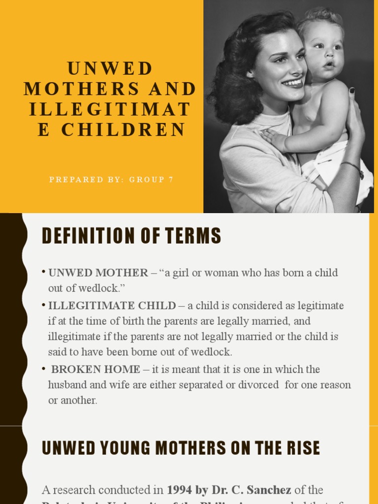 Unwed Mothers and Illegitimate Children | PDF | Legitimacy (Family Law ...