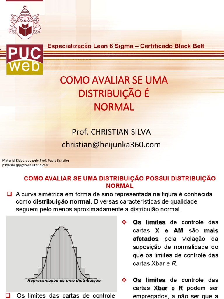 412a - Como Avaliar Se Uma Variável Possui Distribuição Normal ... 412a - Como Avaliar Se Uma Variável Possui Distribuição Normal ...