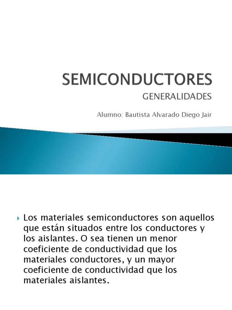 Materiales Semiconductores: Tipos y Usos | PDF | Semiconductores | Ciencias fisicas