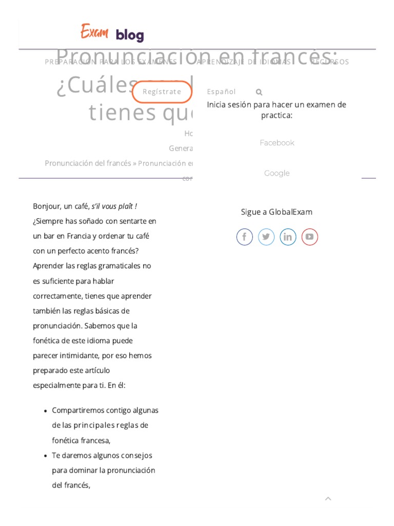 Pronunciación en Francés - ¿Cuáles Son Las Reglas Que Tienes Que ...