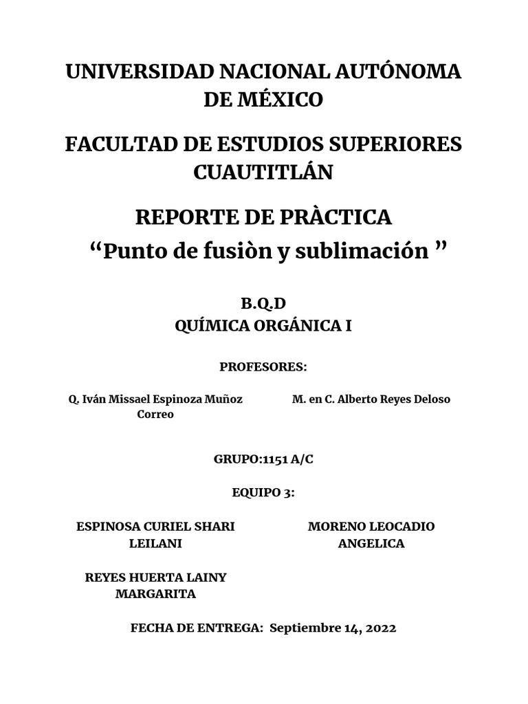 Reporte Pràctica Punto de Fusion y Sublimacion | PDF | Punto de fusion | Derritiendo