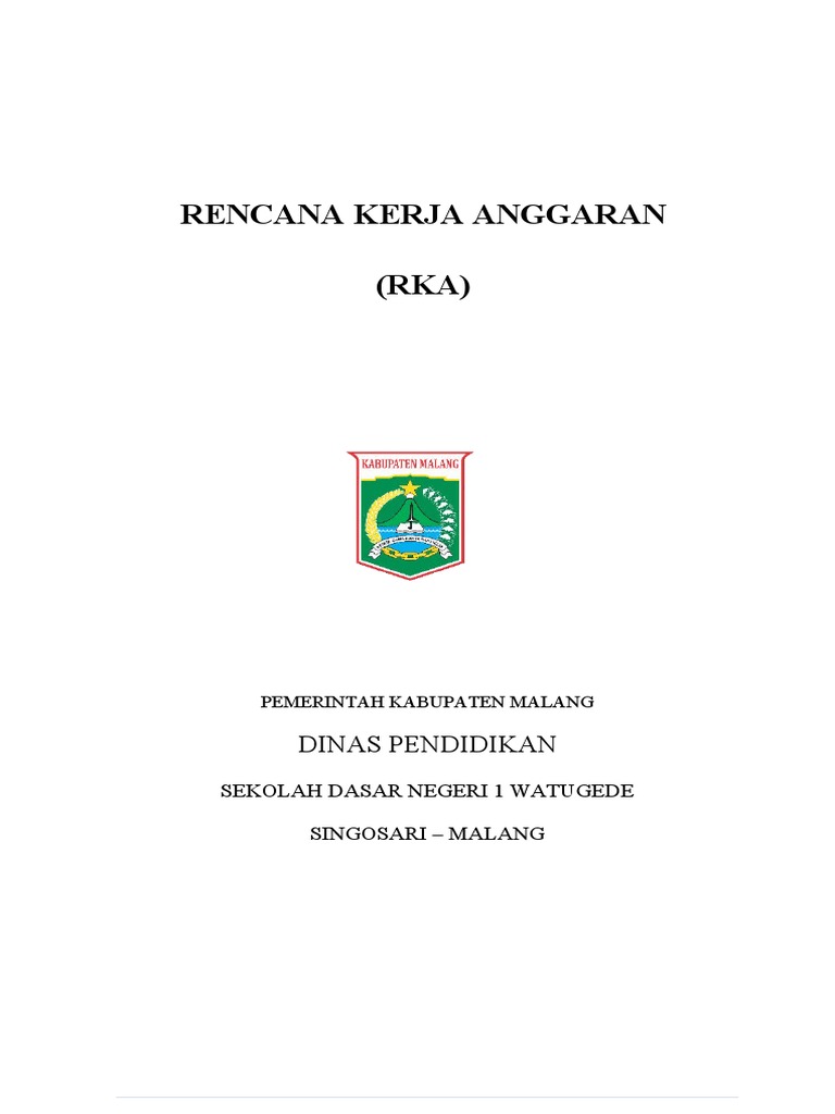 Rencana Kerja Anggaran (Rka) | PDF
