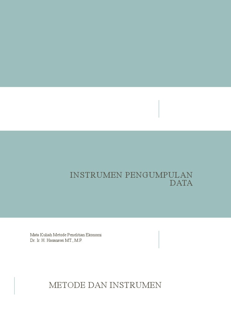 Pertemuan 10 - Instrumen Pengumpulan Data | PDF