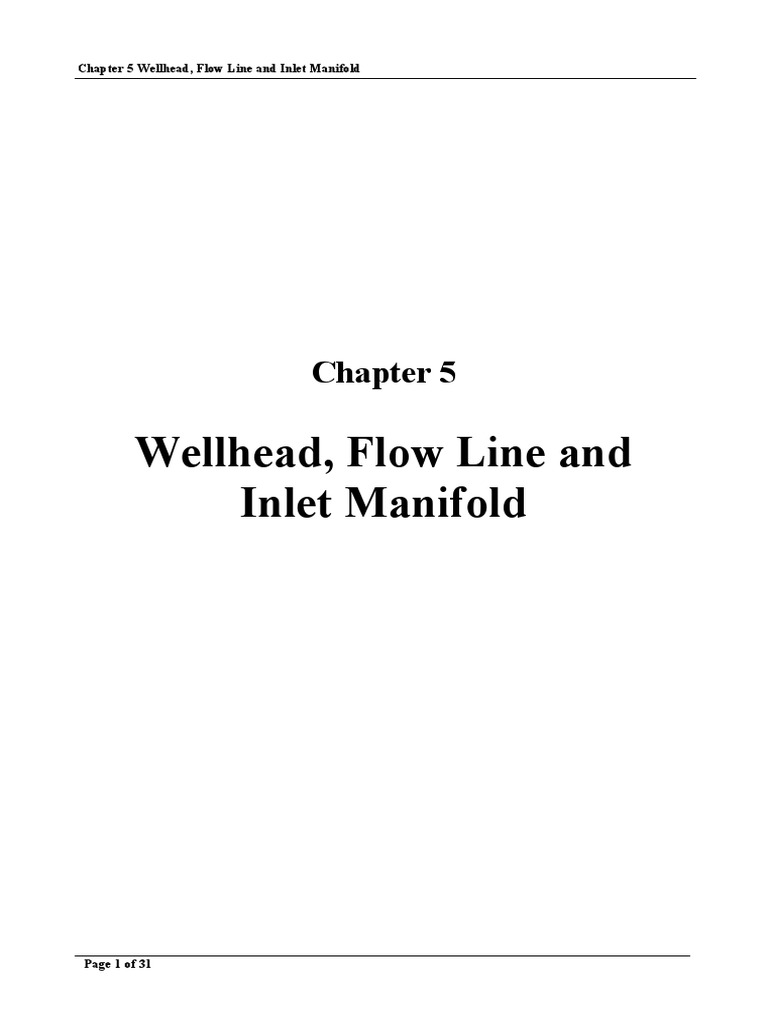 Chapter 5 Wellhead, Flowline & Inletmaifold | PDF | Casing (Borehole ...