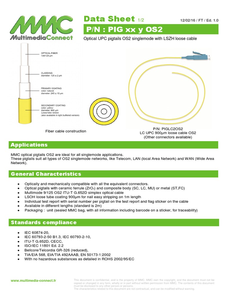 MMC Pigtail OS2-PIG XX y OS2 ED.1.0 (GB) | PDF | Optical Fiber | Equipment
