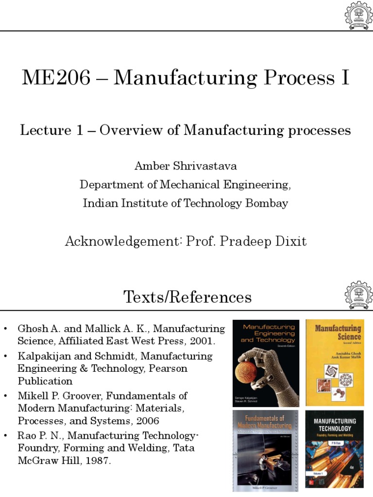 ME206 Manufacturing Process I Lecture Overview | PDF | Metals | Casting