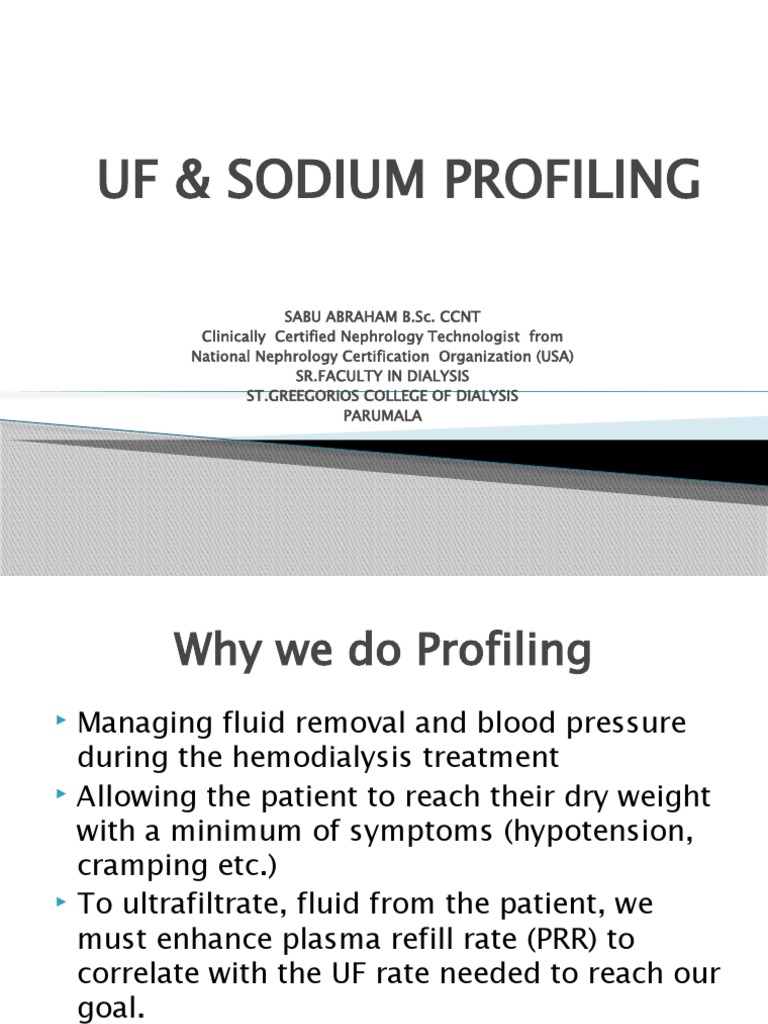 Uf & Sodium Profiling | PDF | Hemodialysis | Clinical Medicine