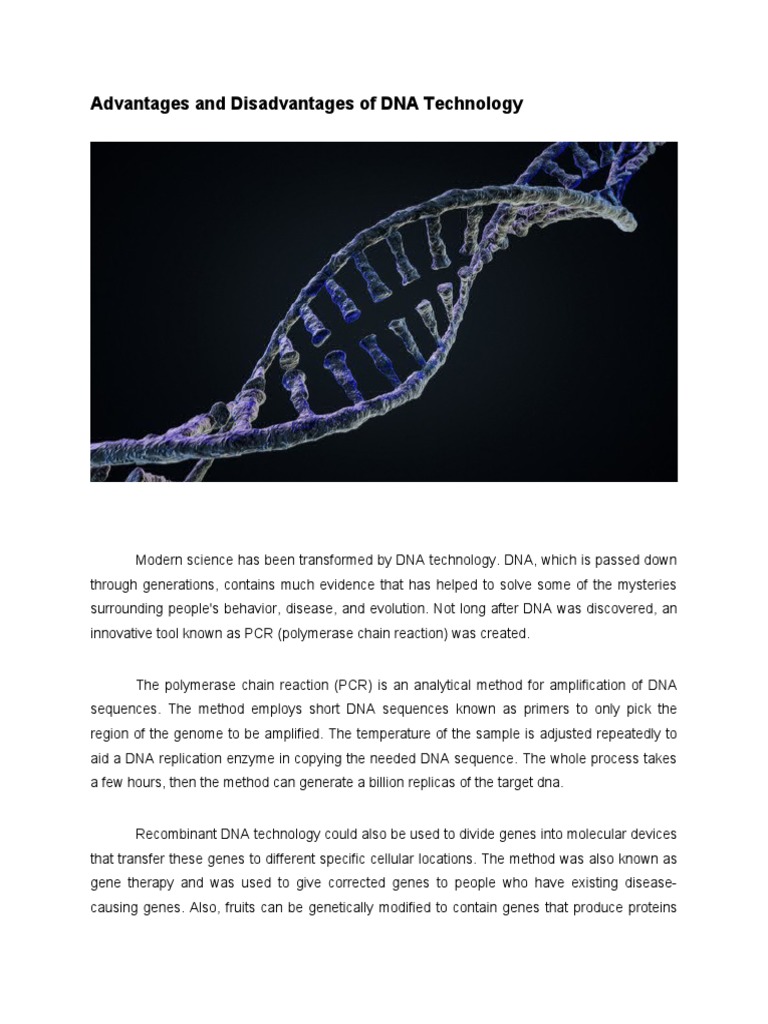 Advantages and Disadvantages of DNA Technology | PDF | Polymerase Chain Reaction | Gene