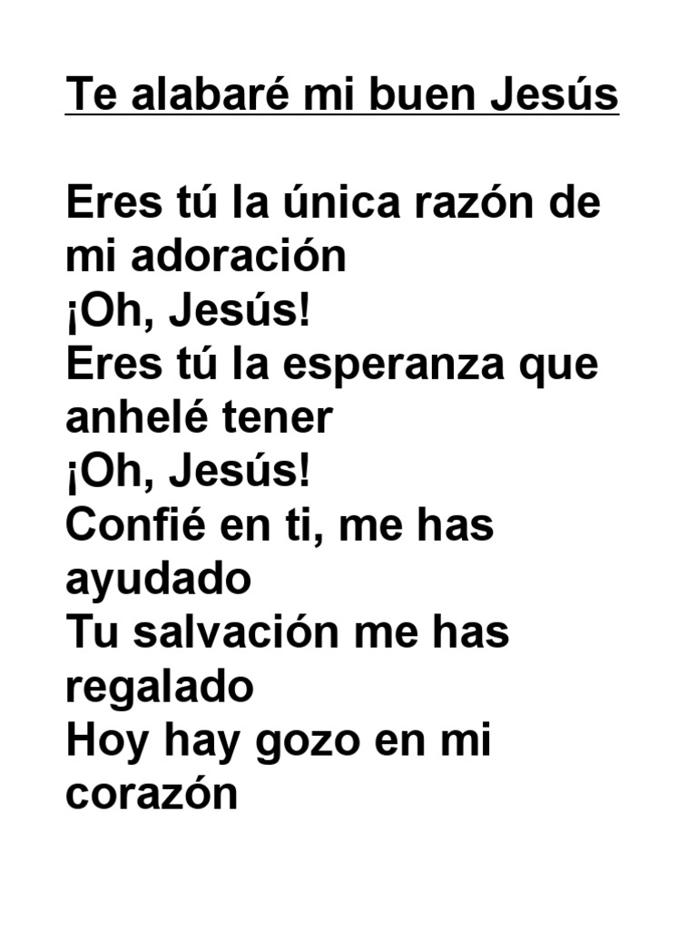 Te Alabaré Mi Buen Jesús | PDF