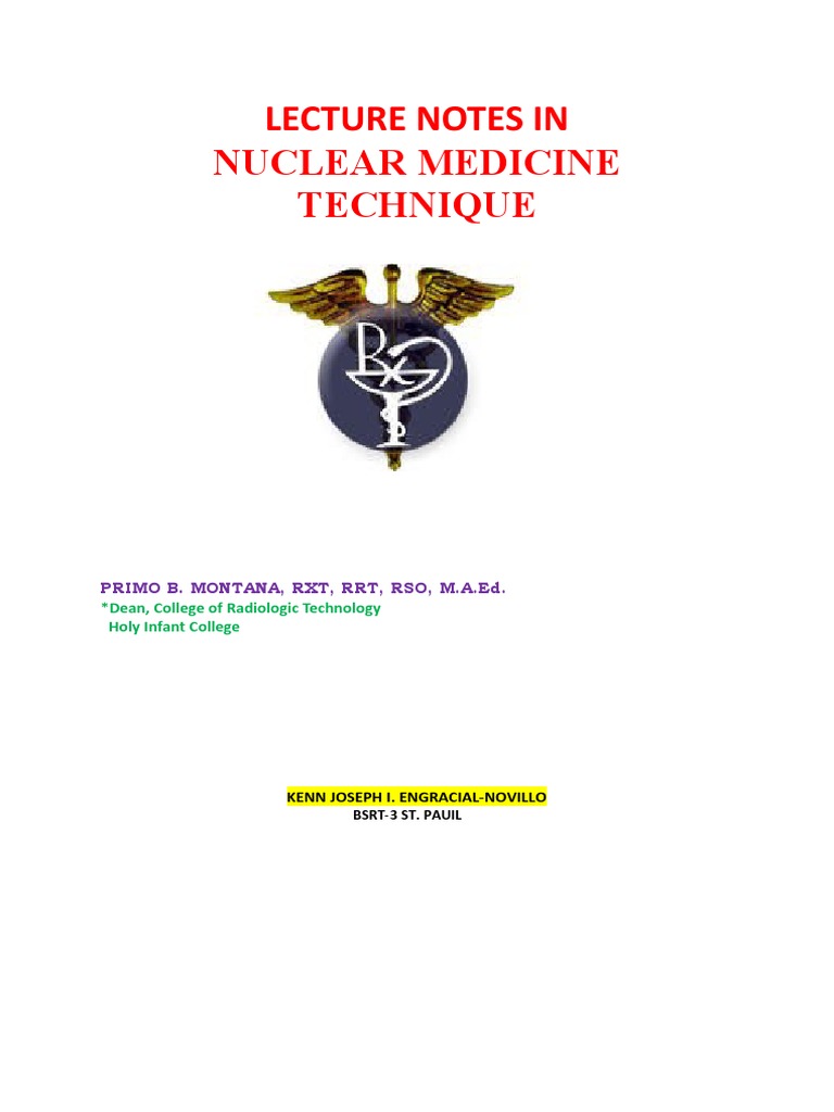 Lecture Notes in Nuclear Medicine - Edited Version) | PDF | Radioactive ...