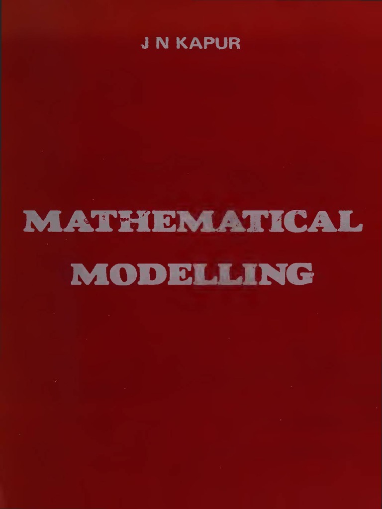 Kapur J. Mathematical Modelling 1988 | PDF | Differential Equations ...