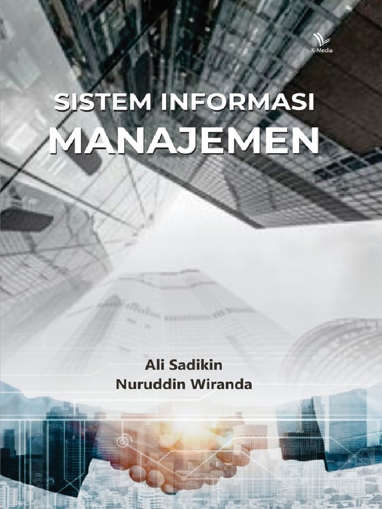 Sistem Informasi Manajemen - Ali Sadikin & Nuruddin Wiranda PDF | PDF
